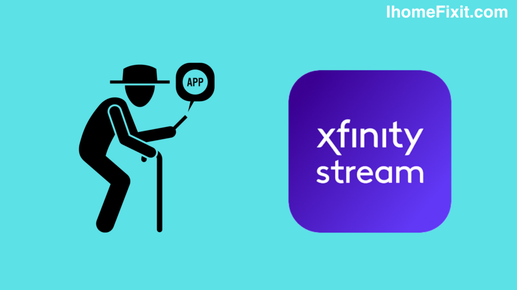 Top 12 Ways To Fix Xfinity Apps Not Working